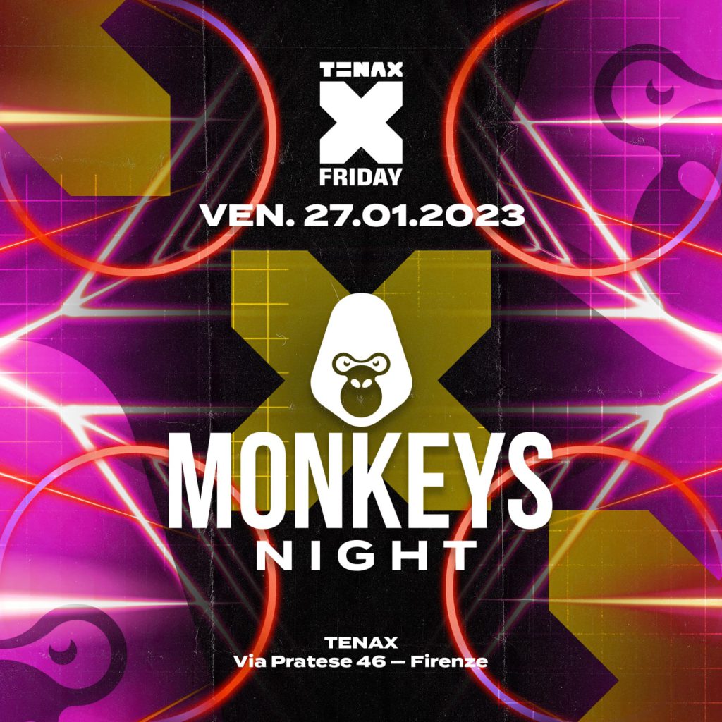 MONKEYS NIGHT | Tenax Club - Eventi